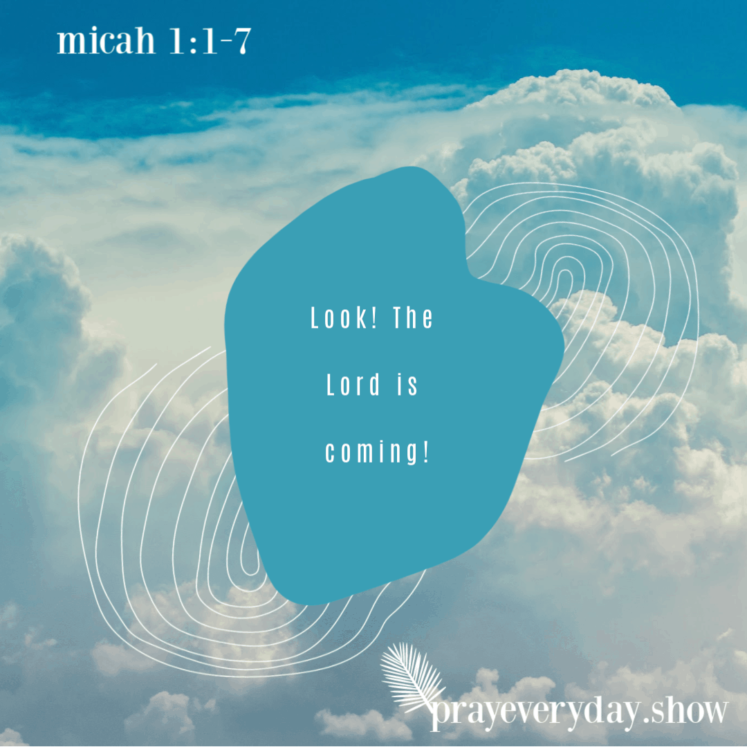 Micah 1:1-7 - Mary DeMuth