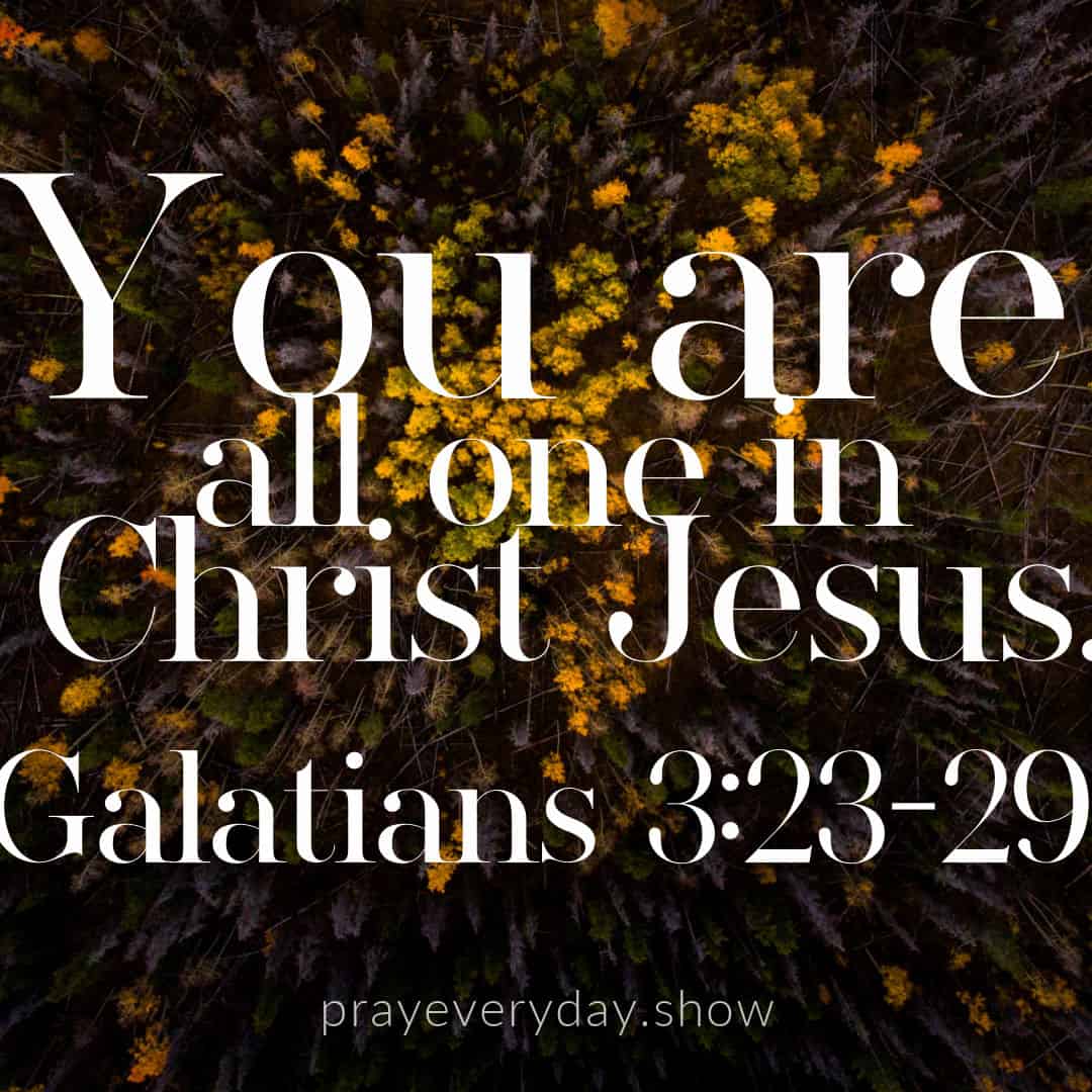 Galatians 3:23-29 - Mary DeMuth